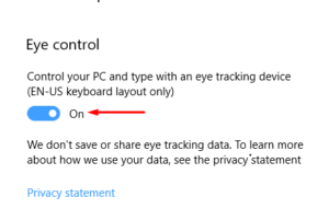 How to Enable and Use Eye Control in Windows 10